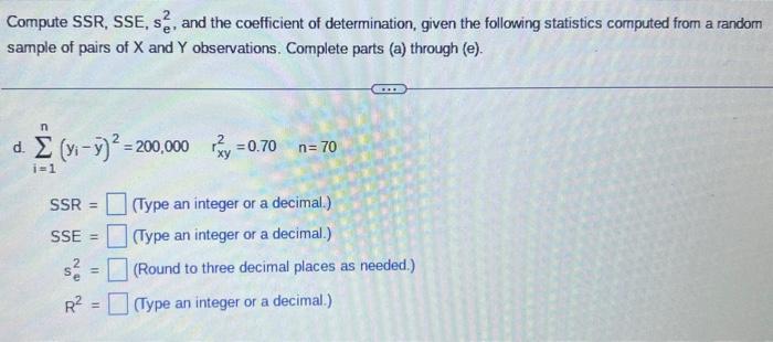 Solved Compute SSR, SSE, se2, and the coefficient of | Chegg.com