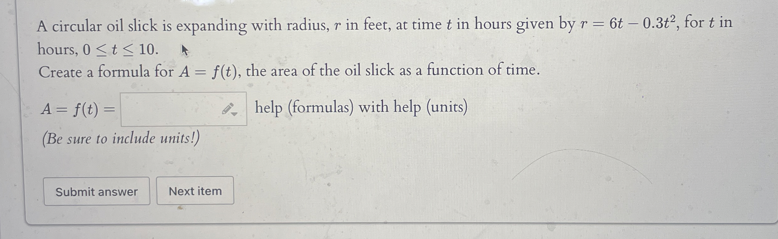 Solved A circular oil slick is expanding with radius, r ﻿in | Chegg.com