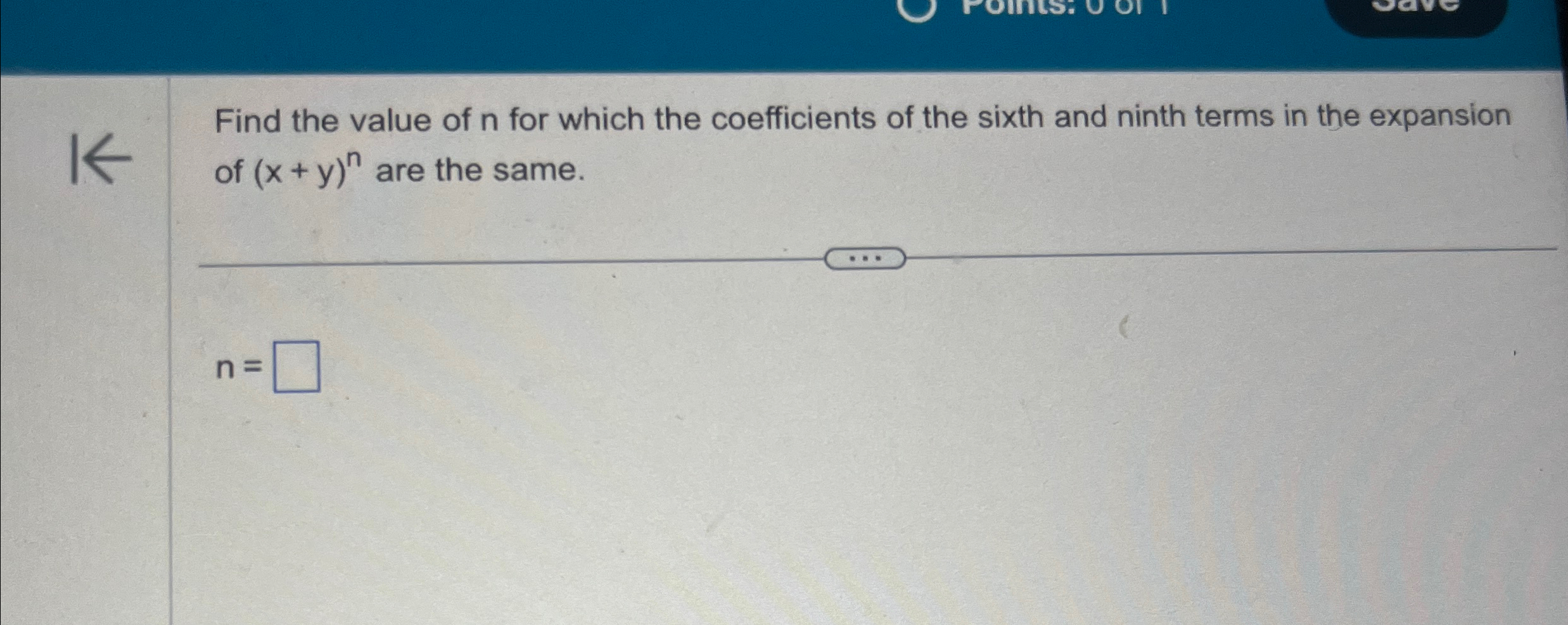 Solved Find the value of n ﻿for which the coefficients of | Chegg.com