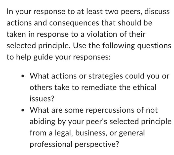 In your response to at least two peers, discuss | Chegg.com