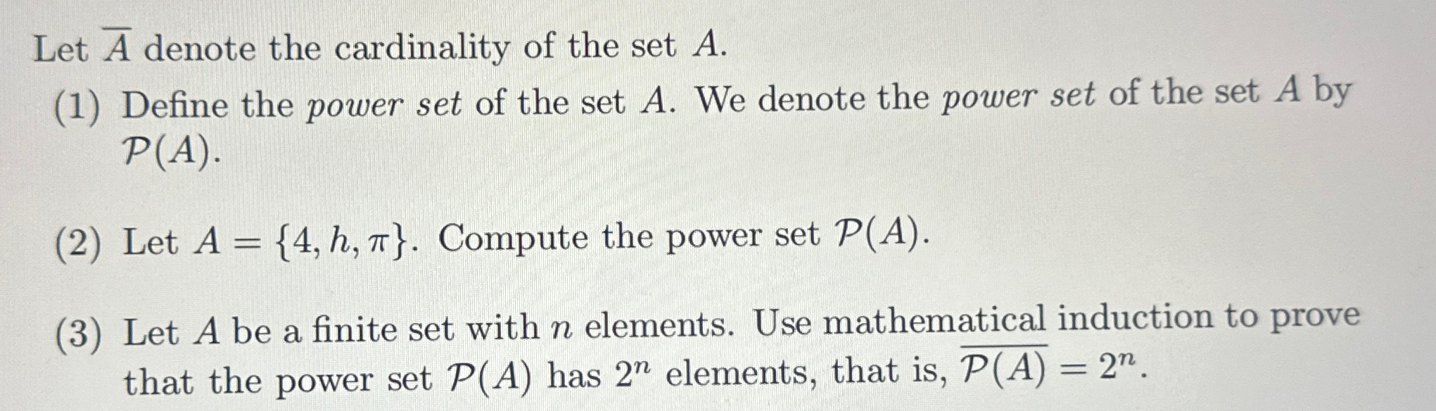 Let ?bar (A) ﻿denote the cardinality of the set A.(1) | Chegg.com