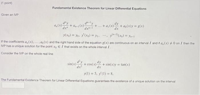 Solved (1 point) Fundamental Existence Theorem for Linear | Chegg.com