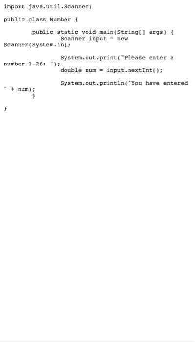 Solved Part 2 Numberjava Program Asks The User To Input A 