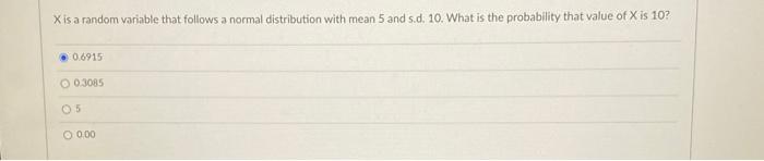 Solved Xis a random variable that follows a normal | Chegg.com