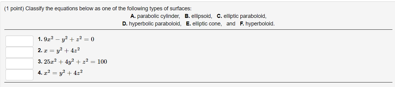 Solved (1 ﻿point) ﻿Classify the equations below as one of | Chegg.com