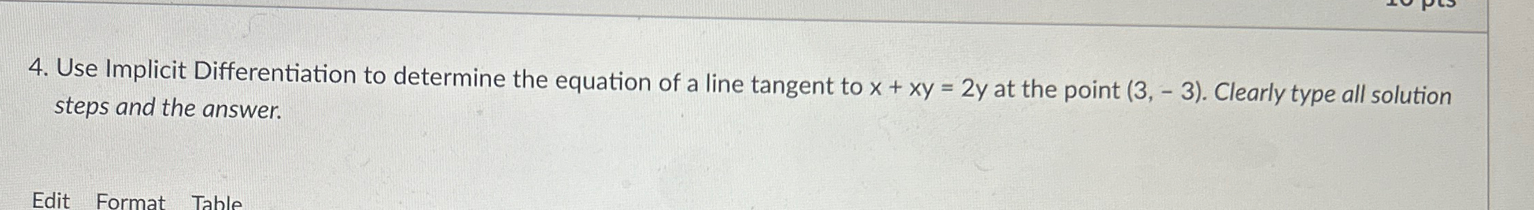 Solved Use Implicit Differentiation to determine the | Chegg.com