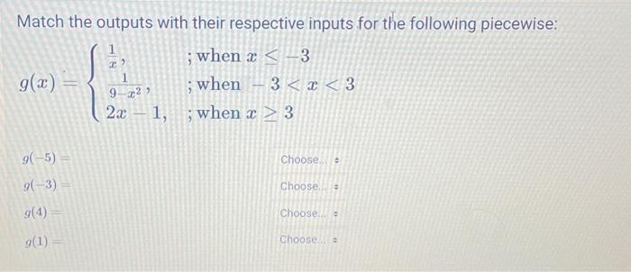 Solved Match the outputs with their respective inputs for | Chegg.com