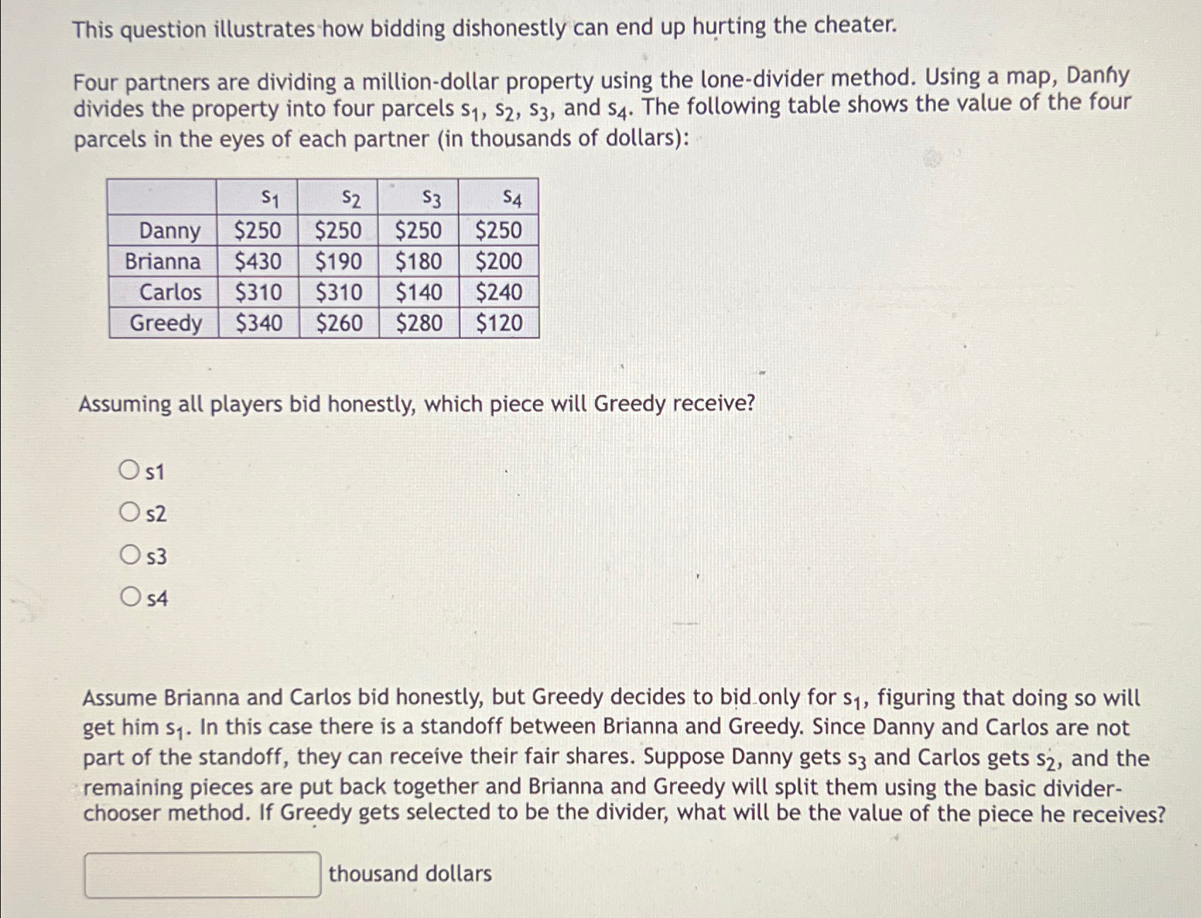 How to solve Using the "lone-divider method" This | Chegg.com