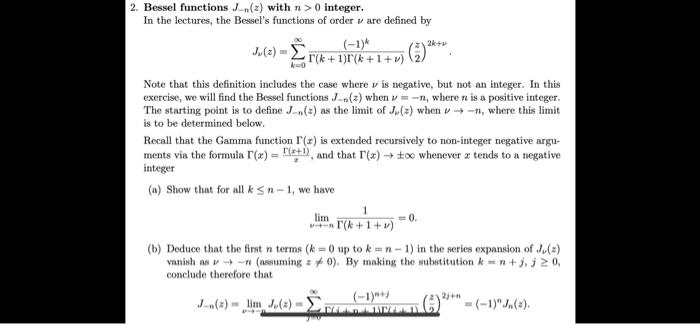 Solved 2. Bessel functions J..() with n > 0 integer. In the | Chegg.com