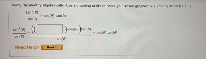 Solved Verify the identity algebraically. Use a graphing | Chegg.com