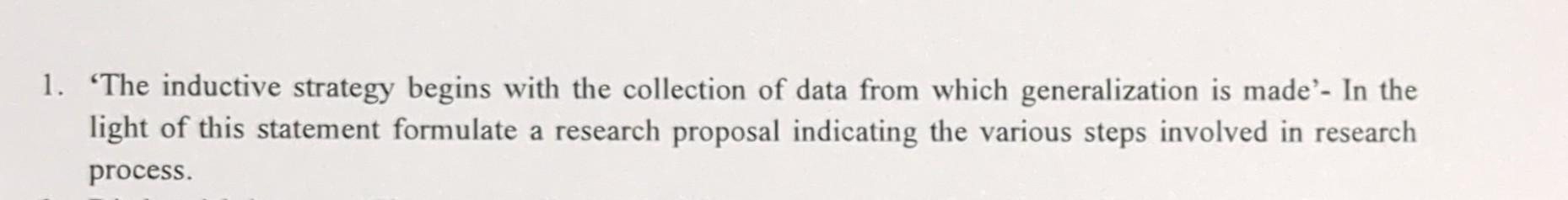 Solved 1. 'The inductive strategy begins with the collection | Chegg.com