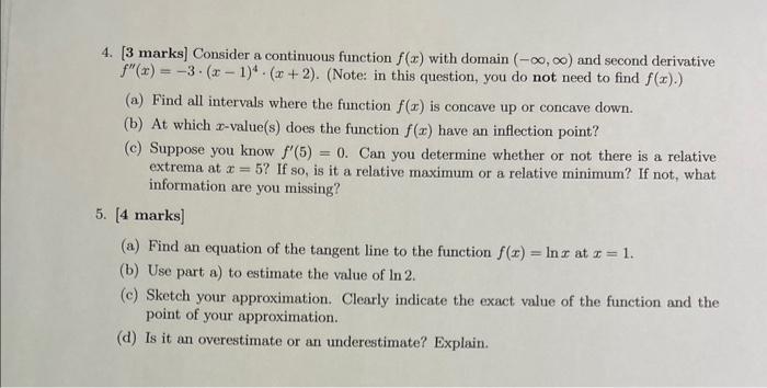 Solved 4. [3 marks] Consider a continuous function f(x) with | Chegg.com