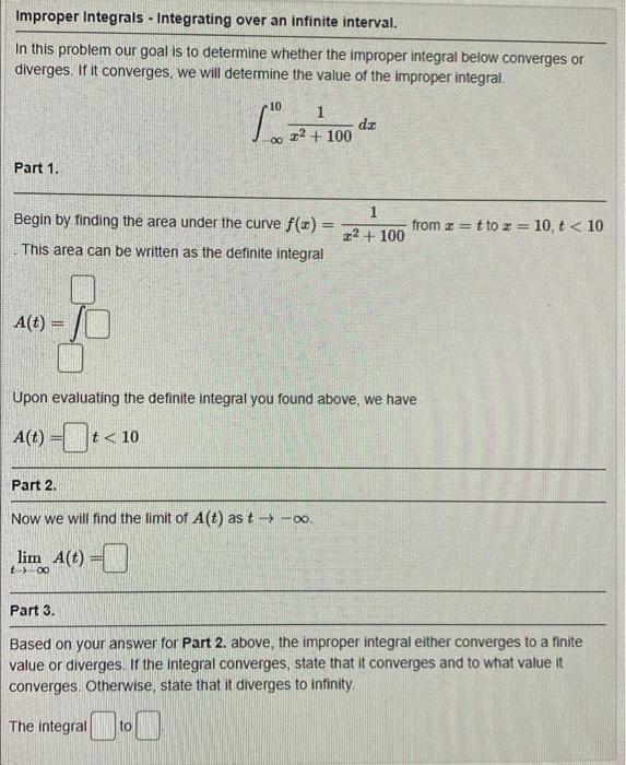Solved Improper Integrals Integrating Over An Infinite