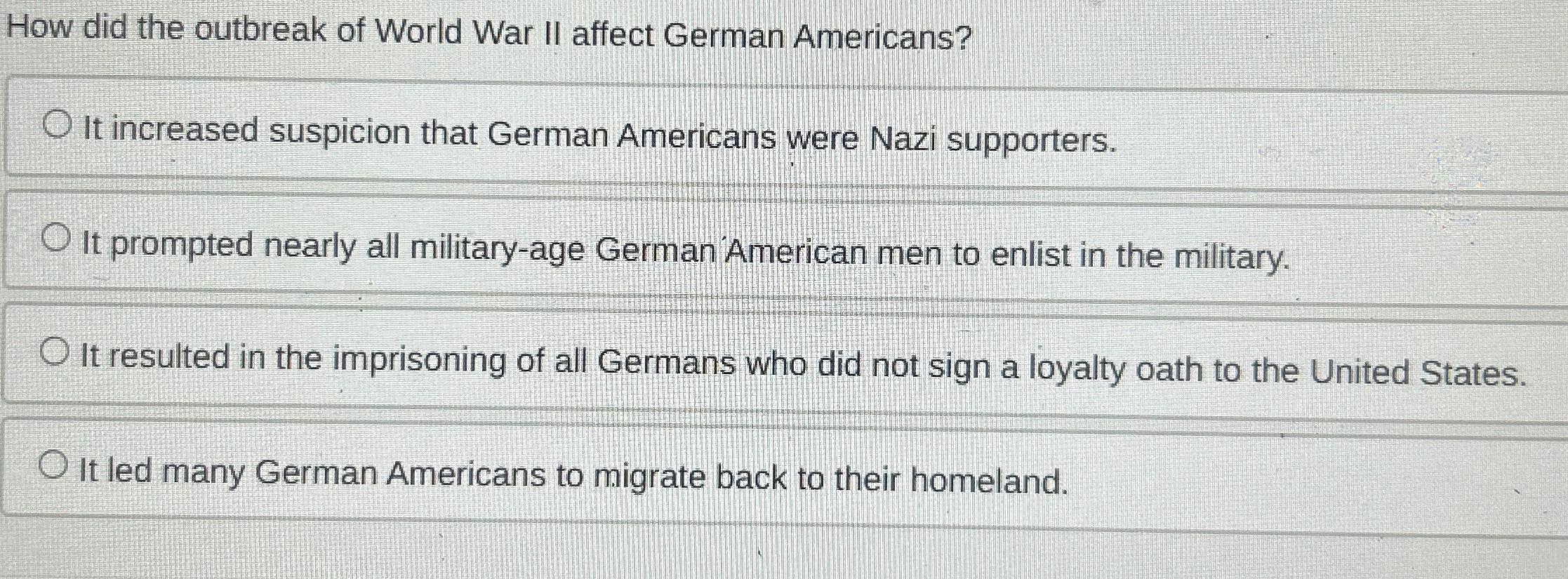 Solved How did the outbreak of World War II affect German | Chegg.com