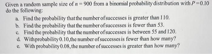 Solved Given a random sample size of n=900 from a binomial | Chegg.com
