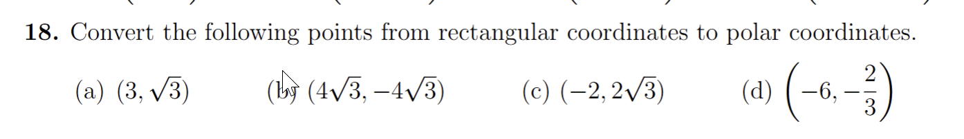 Solved Convert the following points from rectangular | Chegg.com
