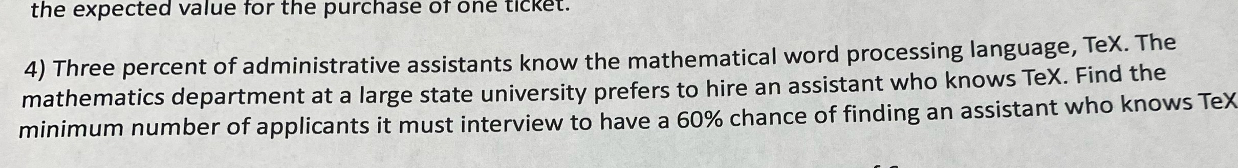 Solved Three percent of administrative assistants know the | Chegg.com