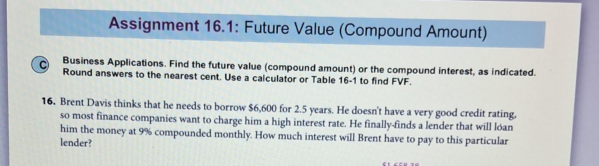 Solved Assignment 16.1: Future Value (Compound Amount) | Chegg.com