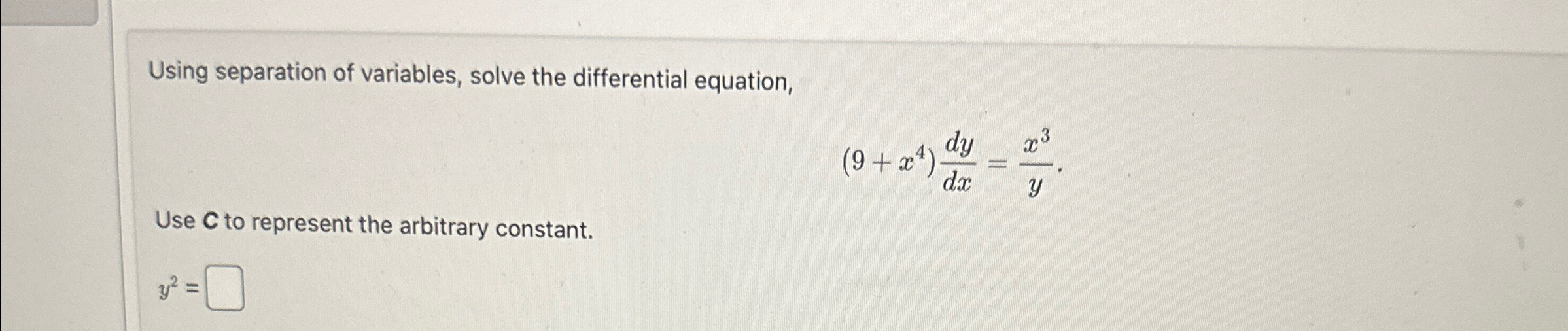 Using separation of variables, solve the differential | Chegg.com