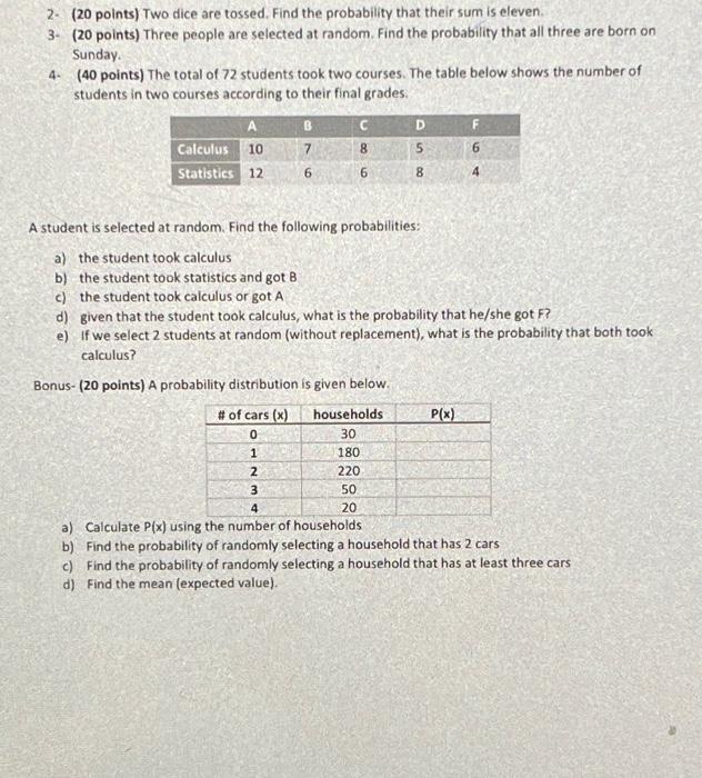 Solved 2. ( 20 points) Two dice are tossed. Find the | Chegg.com