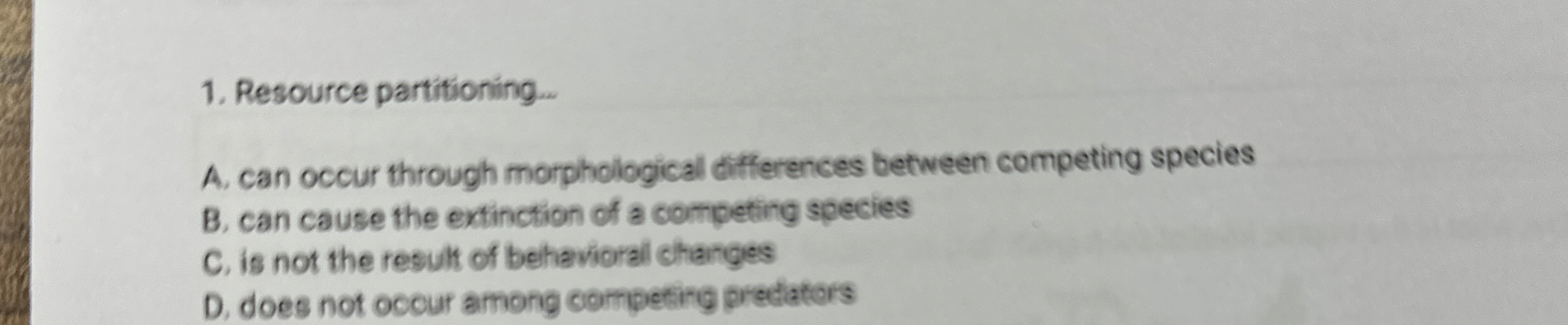 Solved Resource partitioning...A. ﻿can occur through | Chegg.com
