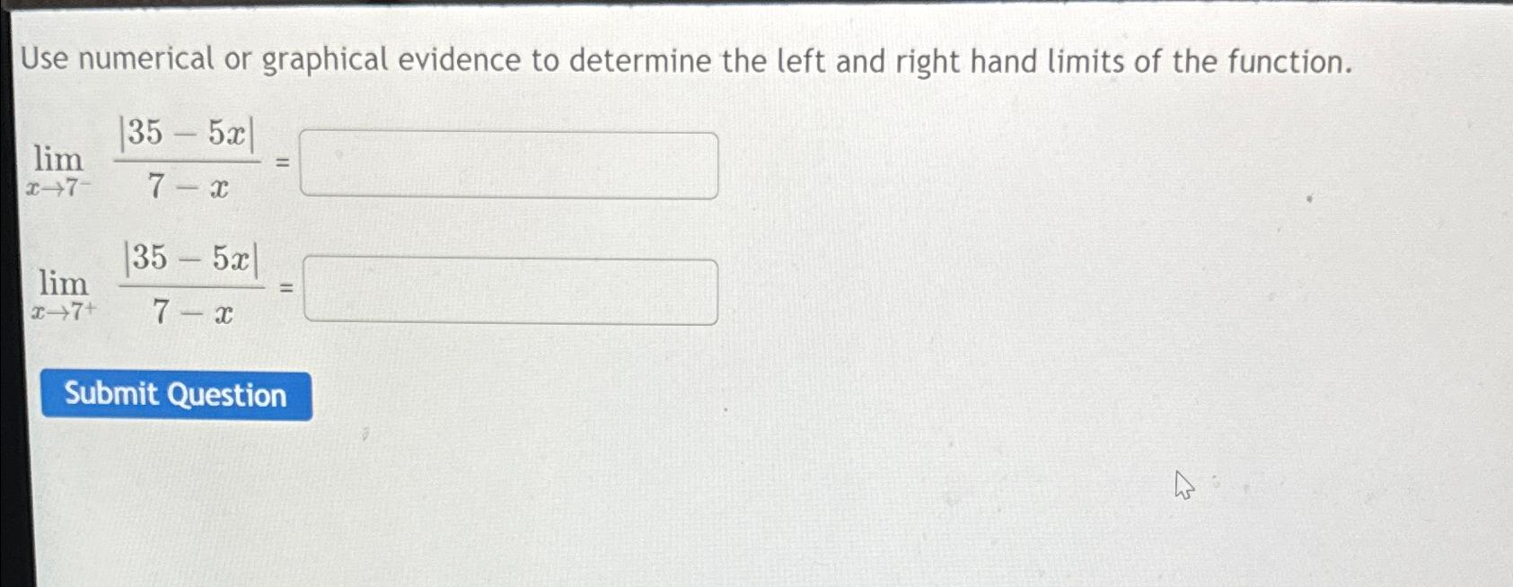 Solved Use numerical or graphical evidence to determine the | Chegg.com