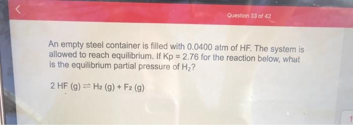 Solved Question 33 of 42 An empty steel container is filled | Chegg.com