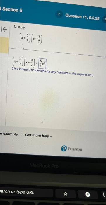 Solved Multiply. (x+75)(x−73) (x+75)(x−73)=75x2 (Use | Chegg.com