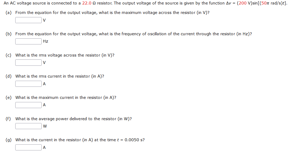 Solved An AC voltage source is connected to a 22.0Ω | Chegg.com