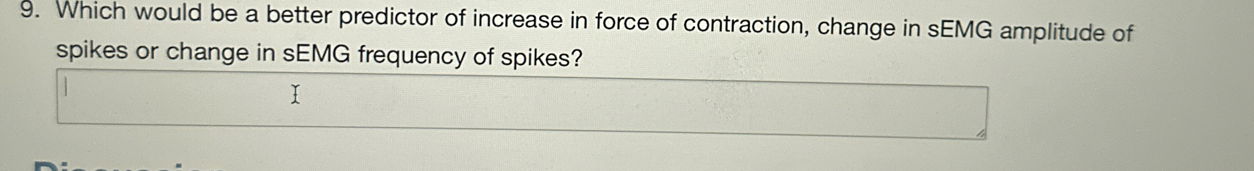 Solved Which would be a better predictor of increase in | Chegg.com