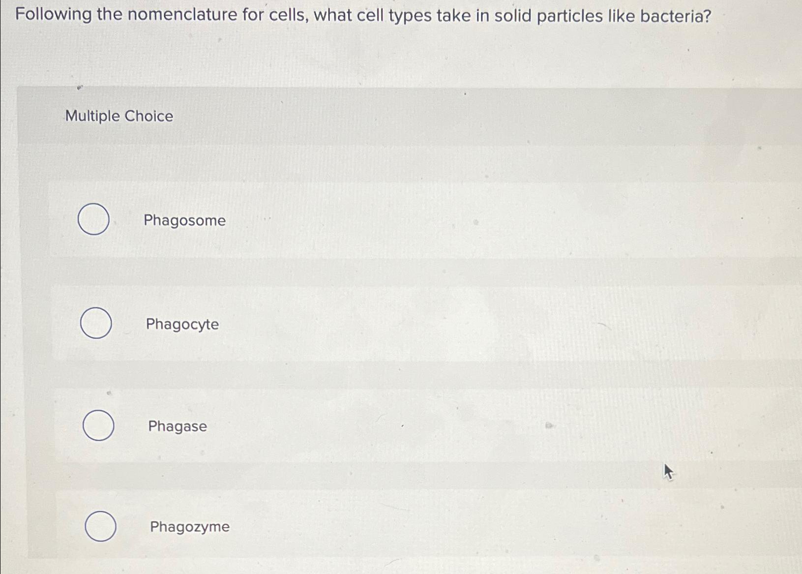 Solved Following the nomenclature for cells, what cell types | Chegg.com