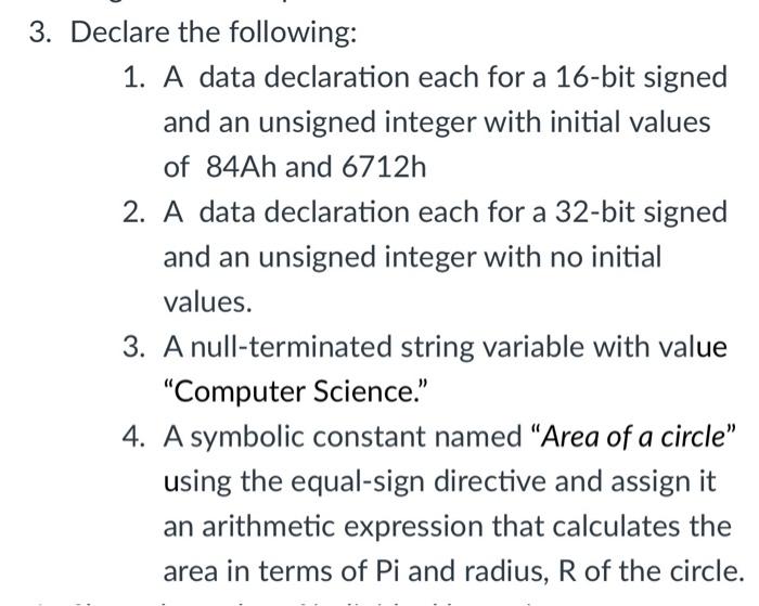 Solved 3. Declare the following: 1. A data declaration each | Chegg.com
