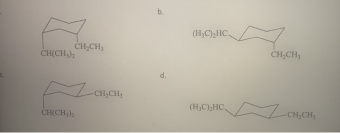 Solved b. (H2C),HC CHCH CH(CH3)2 CH,CH d. CH2CH3 (H3C)2HC | Chegg.com