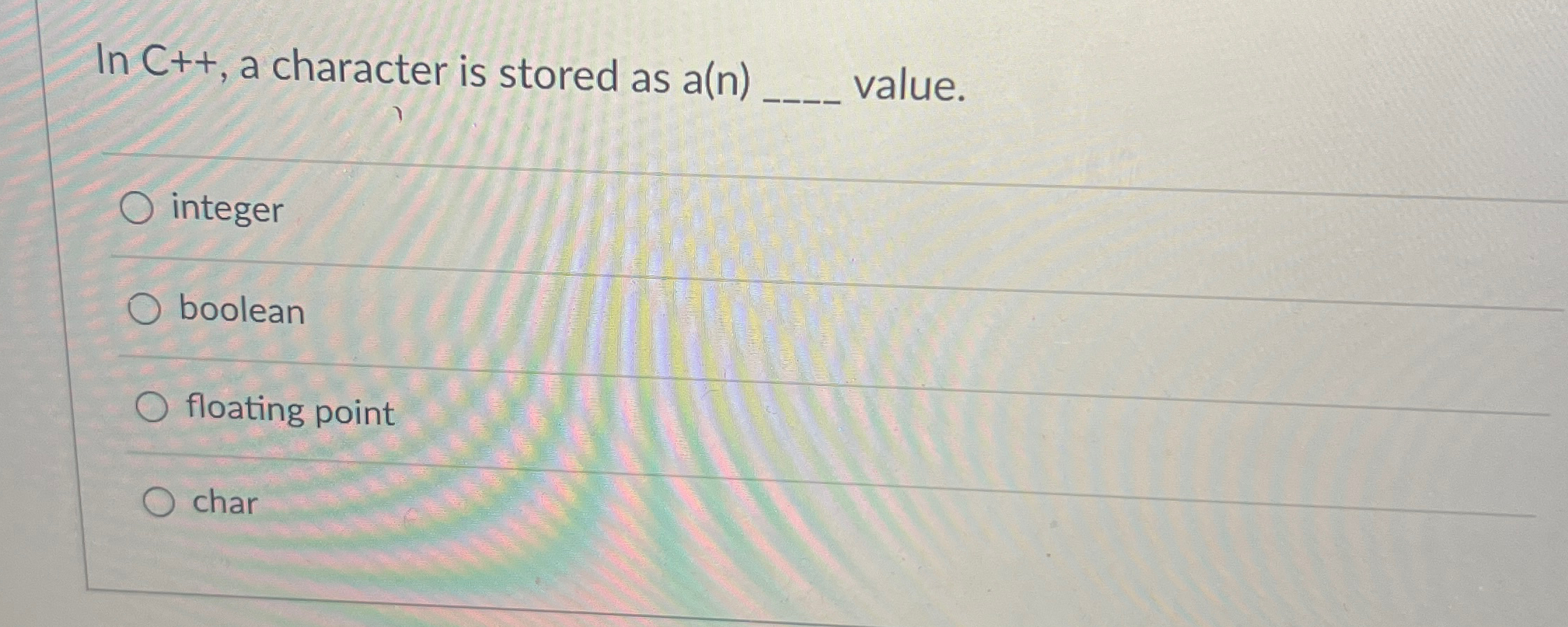 Solved lnC++, ﻿a character is stored as a(n) q, | Chegg.com