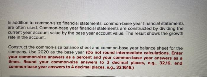 Solved In addition to common-size financial statements, | Chegg.com