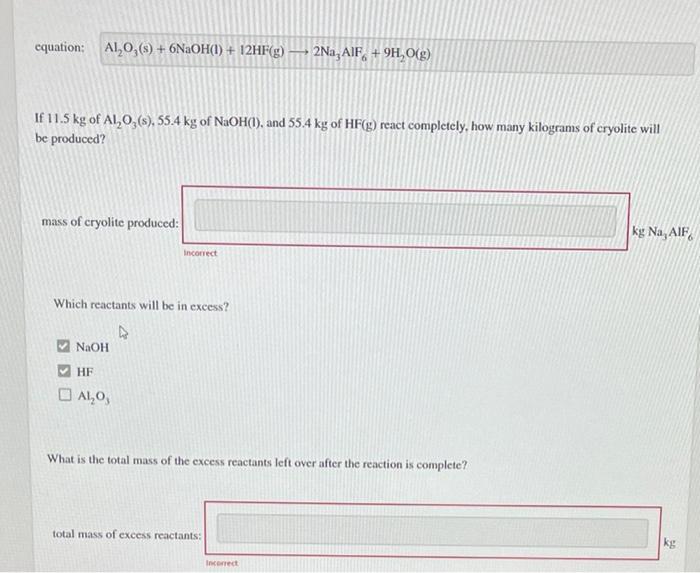 Solved equation: Al2O3( s)+6NaOH(l)+12HF(g) 2Na3AlF6+9H2O(g) | Chegg.com