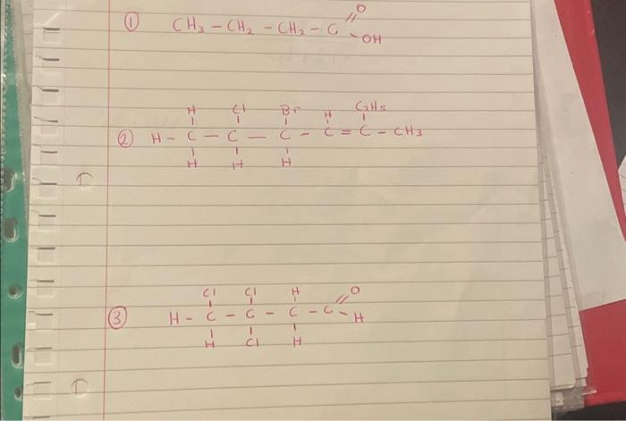 Solved (1) CH3−CH2−CH2−CHOOH (2) (3) | Chegg.com