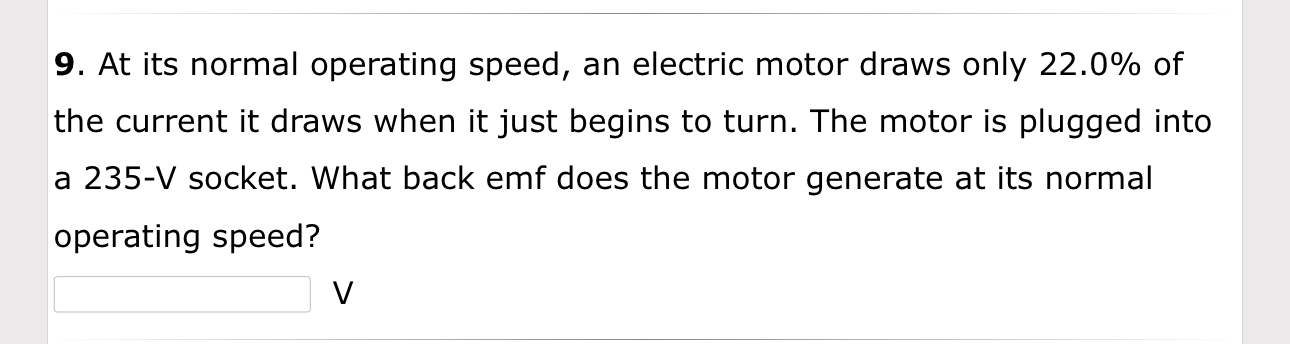 Solved At its normal operating speed, an electric motor | Chegg.com