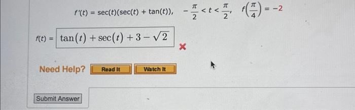 Solved f′(t)=sec(t)(sec(t)+tan(t)),−2π | Chegg.com