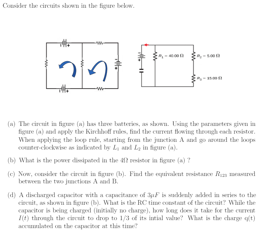 Consider the circuits shown in the figure below.(a) | Chegg.com