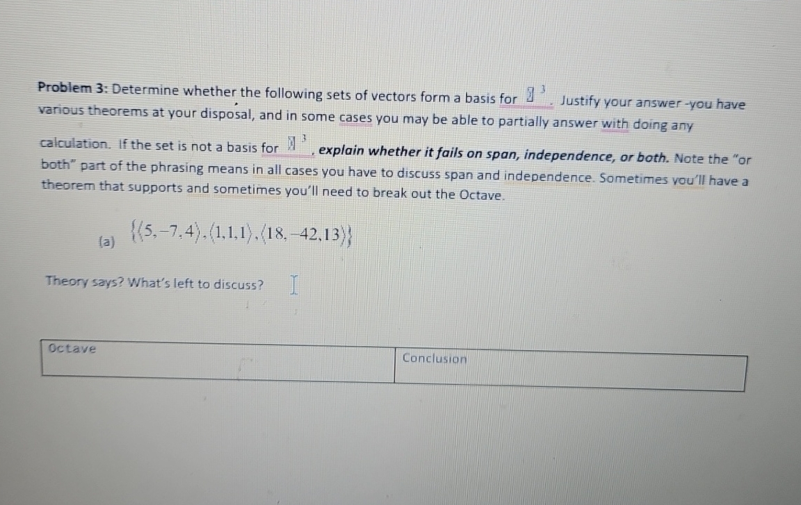 Solved Problem 3: Determine whether the following sets of | Chegg.com