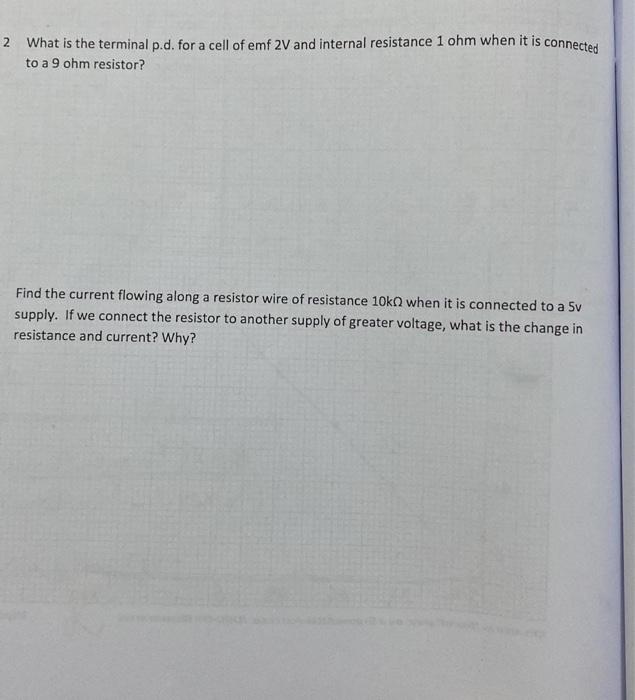 Solved 2 What is the terminal p.d. for a cell of emf 2V and | Chegg.com