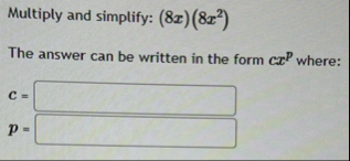 Solved Multiply and simplify: (8x)(8x2)The answer can be | Chegg.com