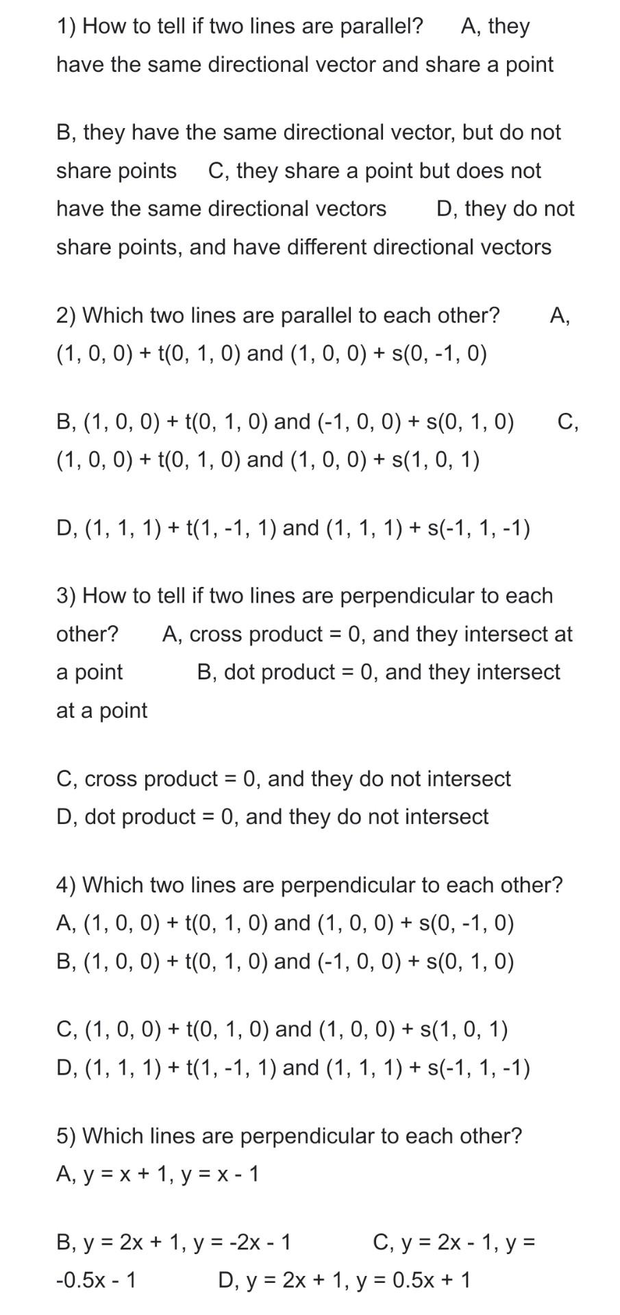 Solved 1) How to tell if two lines are parallel? A, they | Chegg.com