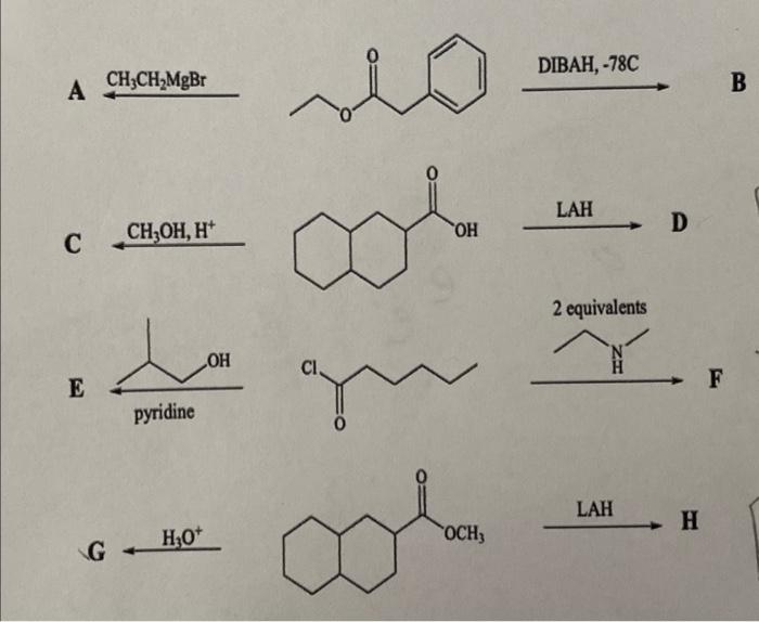 Solved A DIBAH, −78C B C LAH D E G H3O+ | Chegg.com
