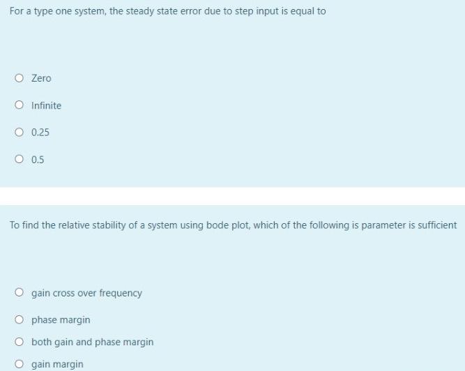 Solved For a type one system, the steady state error due to | Chegg.com