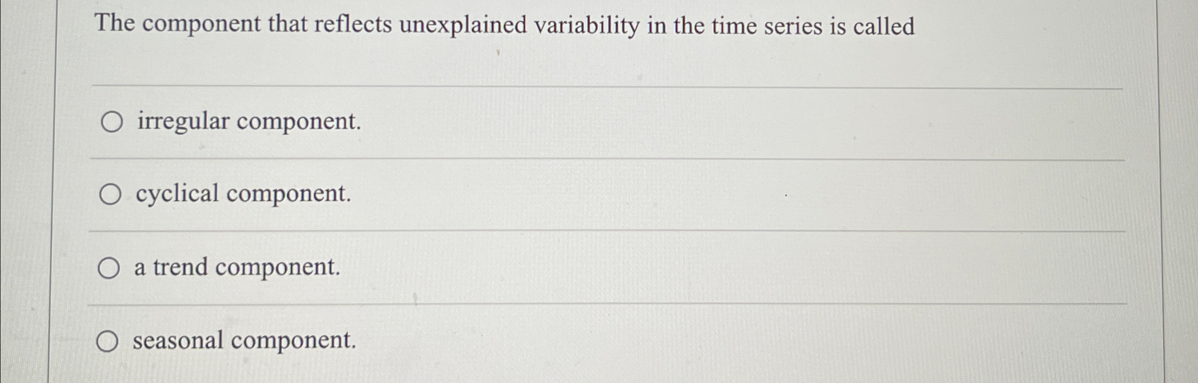 Solved The component that reflects unexplained variability | Chegg.com