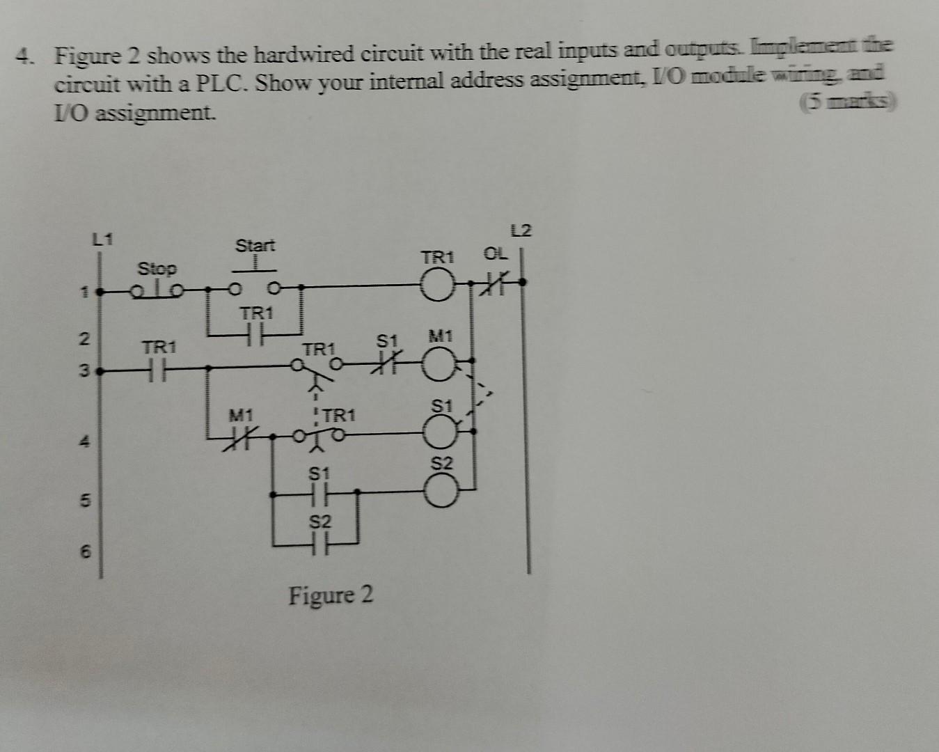 4. Figure 2 shows the hardwired circuit with the real | Chegg.com