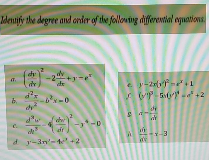 Solved Identify the degree and order of the following | Chegg.com
