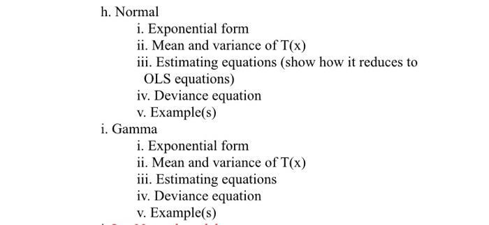 Solved h. Normal i. Exponential form ii. Mean and variance | Chegg.com